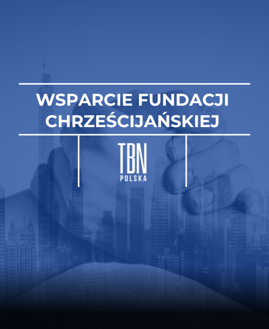 Wsparcie dla TBN Polska to wpływ na drugiego człowieka i rozwój ...